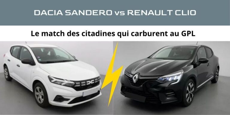 Dacia Sandero vs Renault Clio : les citadines qui carburent au GPL